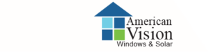 American Vision Windows | Maricopa County Home Shows